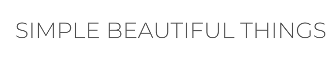 Simple Beautiful Things | Considered Products for Considered Living